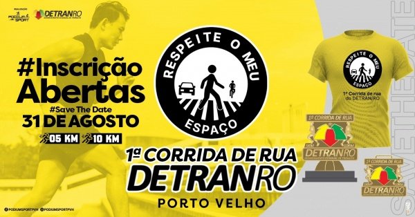 1ª CORRIDA DE RUA DO DETRAN/RO em Porto Velho - Sympla
