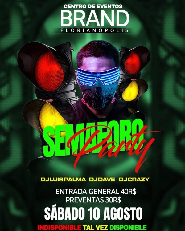 SEMAFORO PARTY em Florianópolis - Sympla
