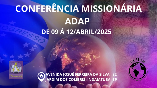 CONFERÊNCIA MISSIONÁRIA ADAP 2025 em Indaiatuba - Sympla