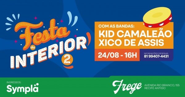 FESTA DO INTERIOR 2 em Recife - Sympla