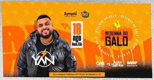 RESENHA DO GALO com YAN em Rio de Janeiro - Sympla