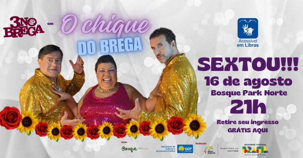 O Chique do Brega em Brasília - Sympla