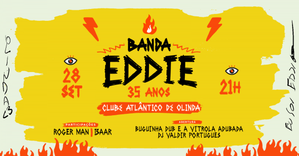 BANDA EDDIE - 35 ANOS com Partic. de Isaar e Roger Man + Buguinha Dub e ...
