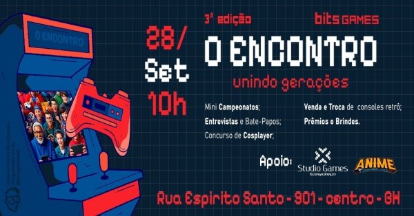 Bits Games - O Encontro - 3ª Edição em Belo Horizonte - Sympla