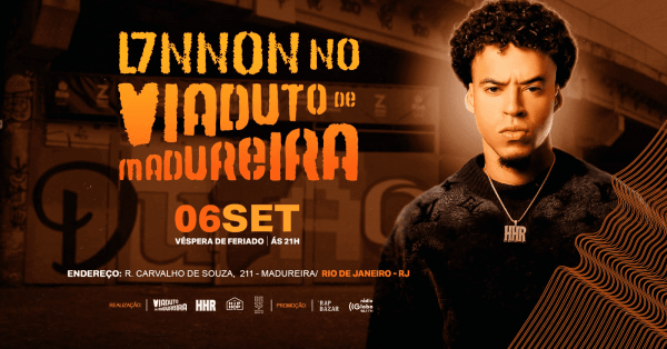 L7NNON no Viaduto de Madureira em Rio de Janeiro - Sympla