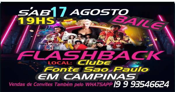 Baile FlashBack No Clube Fonte São Paulo Em Campinas em Campinas - Sympla