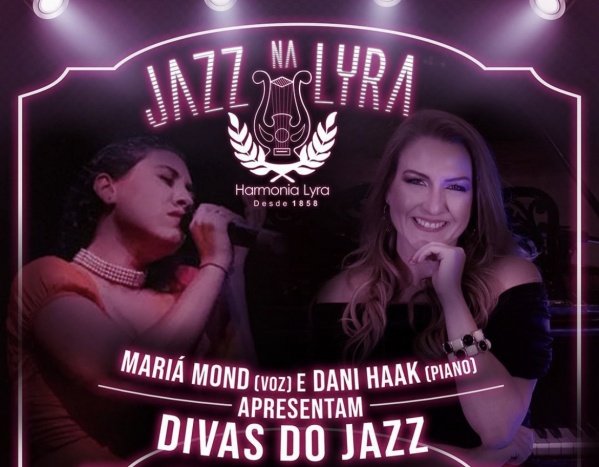 DIVAS DO JAZZ com Dani Haak e Mariá Mond em Joinville - Sympla