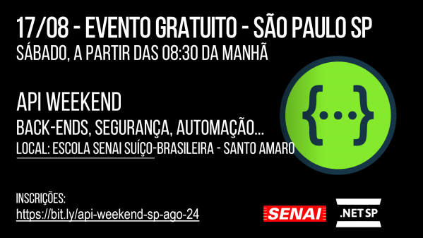 API Weekend: Back-Ends, Segurança, Automação... | Gratuito e Presencial ...