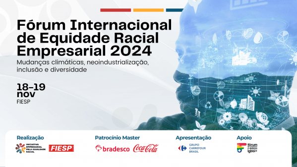 Fórum Internacional de Equidade Racial Empresarial 2024 em São Paulo ...