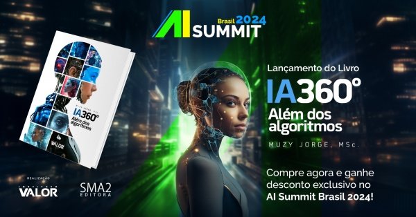 Lançamento do Livro IA 360º Além dos Algoritmos, de Muzy Jorge, MSc. em ...