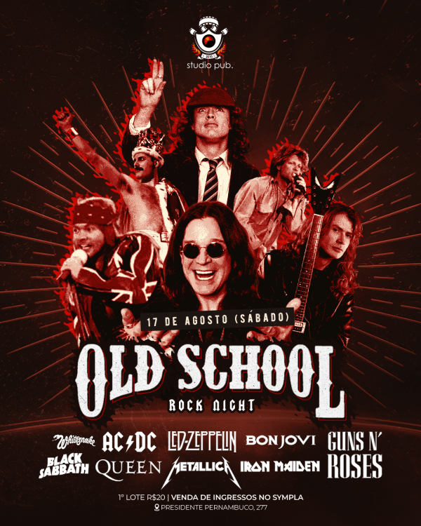 OLD SCHOOL ROCK NIGHT - @Studio Pub 17/08 em Belém - Sympla