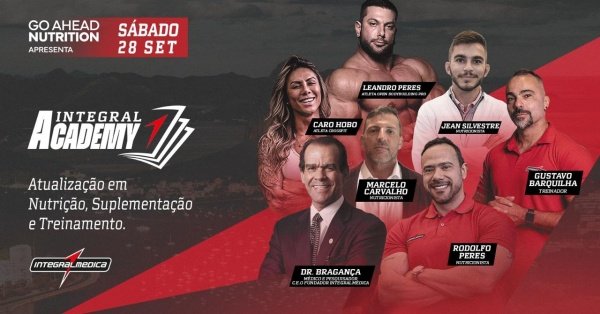 GO AHEAD NUTRITION - INTEGRAL ACADEMY em Rio de Janeiro - Sympla