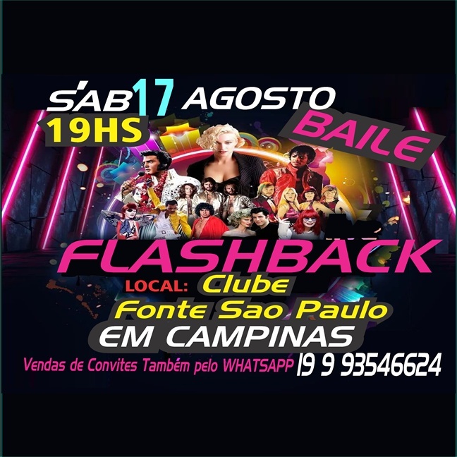 Baile FlashBack No Clube Fonte São Paulo Em Campinas em Campinas - Sympla