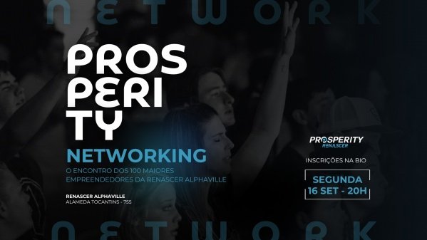 Prosperity Especial - Networking em Barueri - Sympla