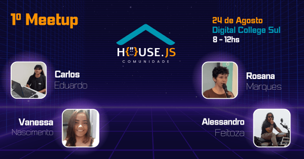 1º Meetup da Comunidade House JS em Fortaleza - Sympla