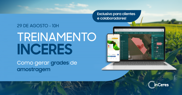 [Treinamento InCeres] Como Gerar Grades de Amostragem - online - Sympla