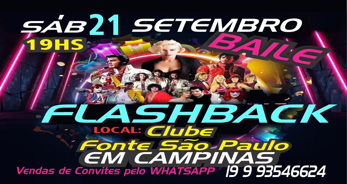 Baile FlashBack No Clube Fonte São Paulo Em Campinas em Campinas - Sympla