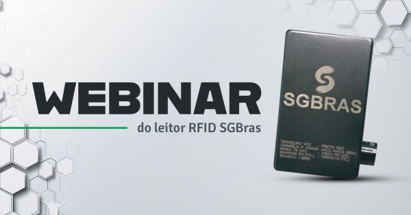 Webinar Leitor RFID SGBras - online - Sympla