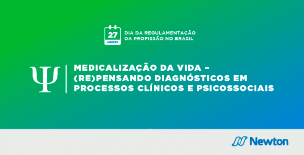 Medicalização da Vida – (re) pensando diagnósticos em processos ...