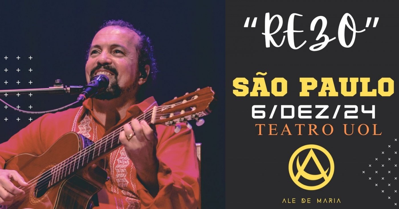 SHOW ALE DE MARIA EM SÃO PAULO - REZO em São Paulo - Sympla