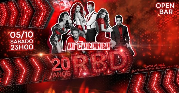 AI CARAMBA | RBD 20 ANOS | OPEN BAR em São Paulo - Sympla