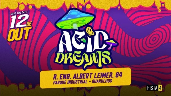 Acid Dreams 2° Edição em Guarulhos - Sympla