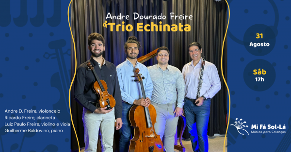 Andre Dourado Freire e Trio Echinata em Brasília - Sympla