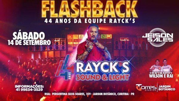 44 Anos Equipe Raycks em Curitiba - Sympla