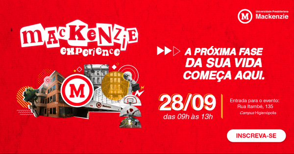Mackenzie Experience - Higienópolis 2024 em São Paulo - Sympla