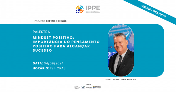 Palestra: Mindset positivo: importância do pensamento positivo para ...