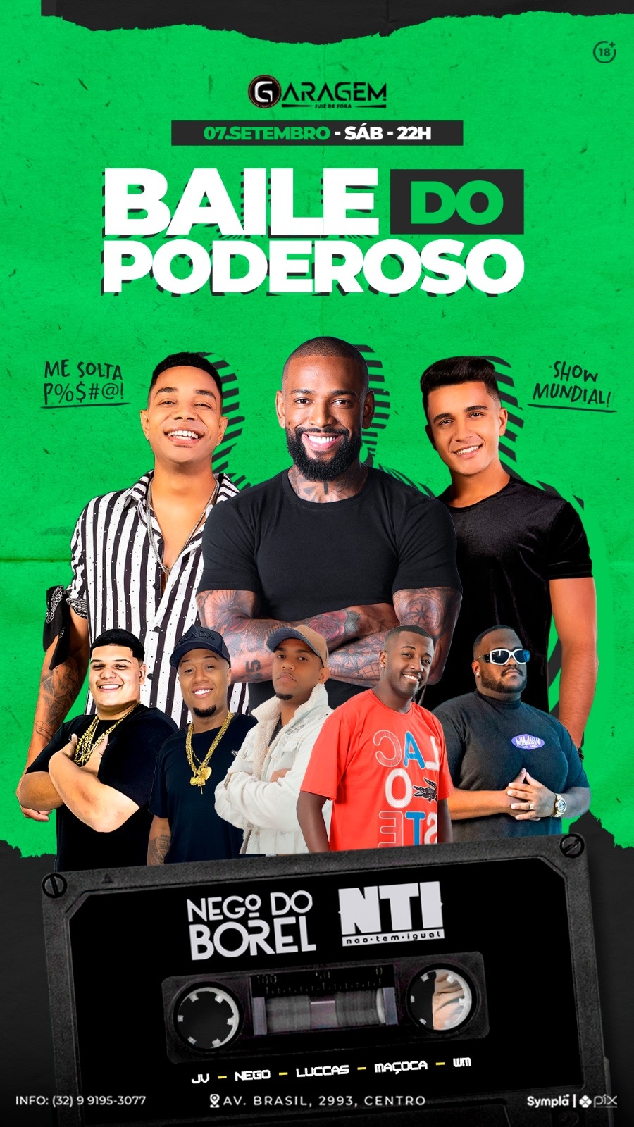 NEGO DO BOREL + NTI (BAILE DO PODEROSO) em Juiz de Fora - Sympla