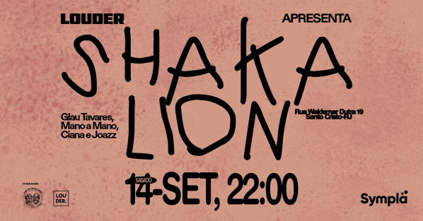 LOUDER apresenta SHAKA LION & Convidados em Rio de Janeiro - Sympla