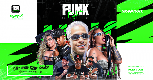 FUNK NIGHT - DJ CAIO VIEIRA DJ GESSICK DJ FEIJÃO - 07/09 OKTA CLUB em ...