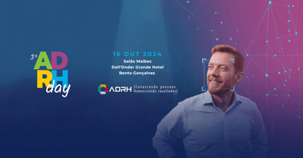 3º Edição - ADRH Day em Bento Gonçalves - Sympla
