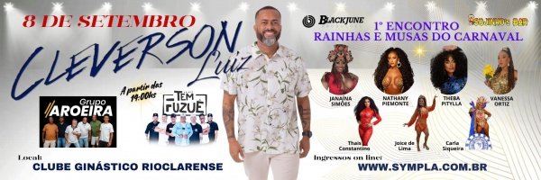 Show com Cleverson Luiz e o 1º Encontro de Rainhas e Musas do Carnaval ...