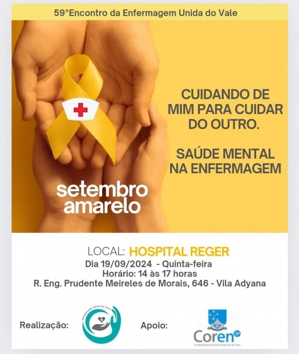 59o. Encontro da Enfermagem Unida do Vale - Cuidando de si para cuidar ...