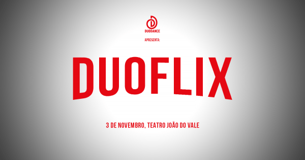 Duoflix em São Luís - Sympla