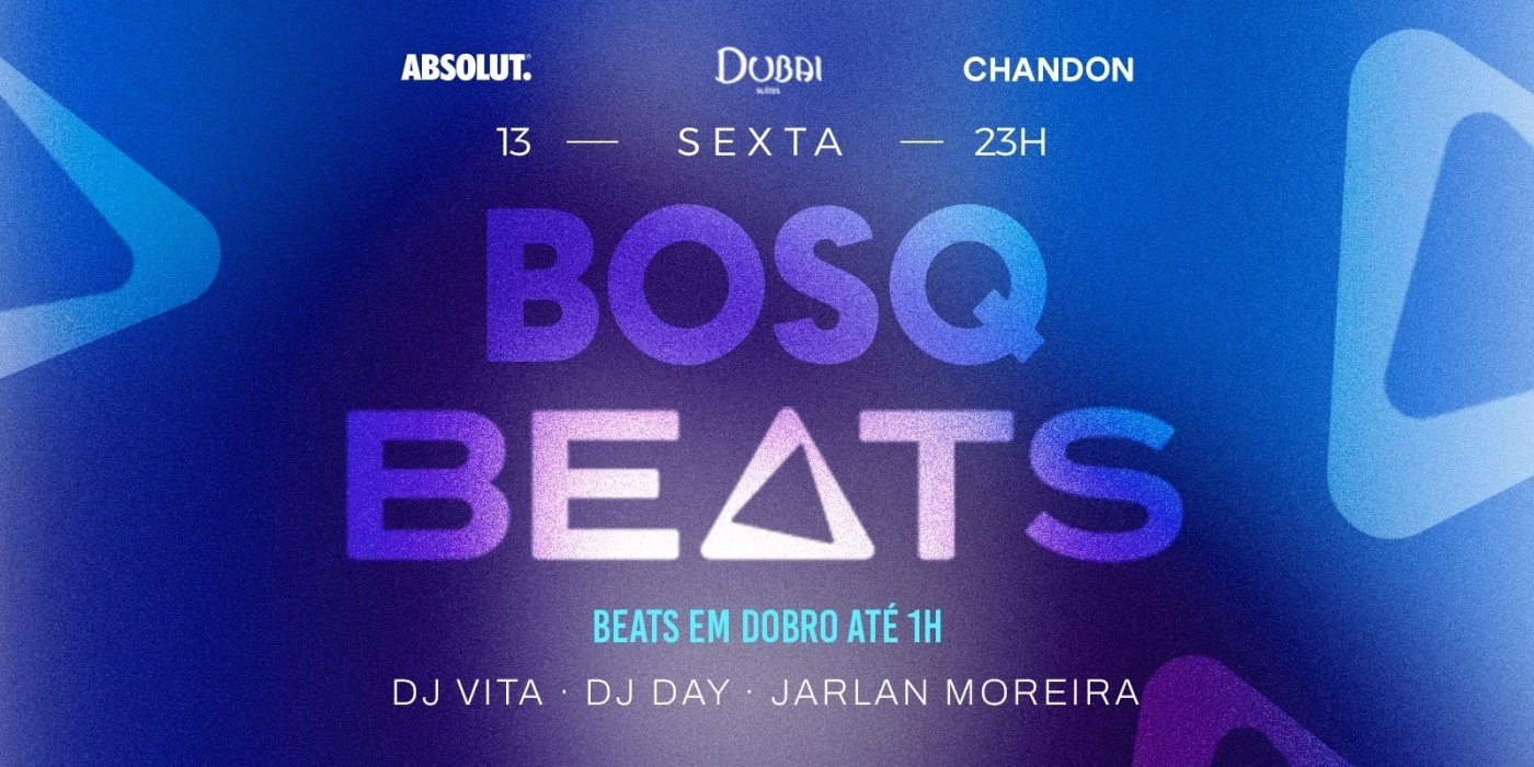 BOSQ BEATS em Montes Claros - Sympla