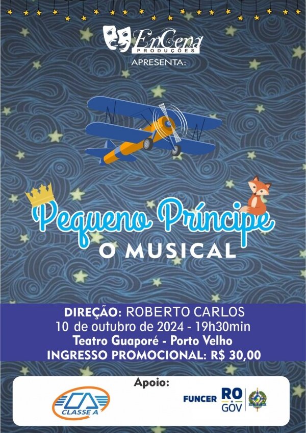Pequeno Príncipe - O Musical em Porto Velho - Sympla