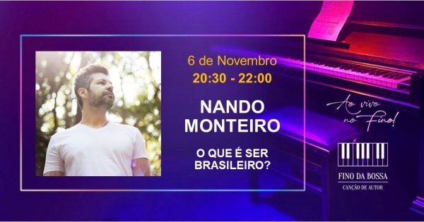 Nando Monteiro no Fino da Bossa em São Paulo - Sympla