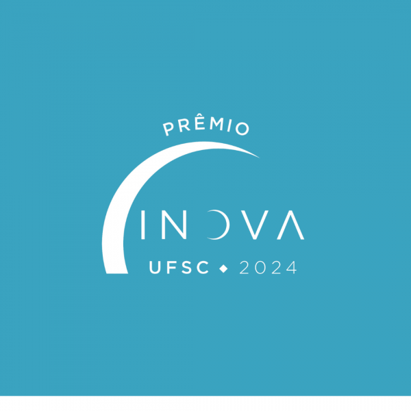 Prêmio INOVA UFSC 2024 em Florianópolis - Sympla
