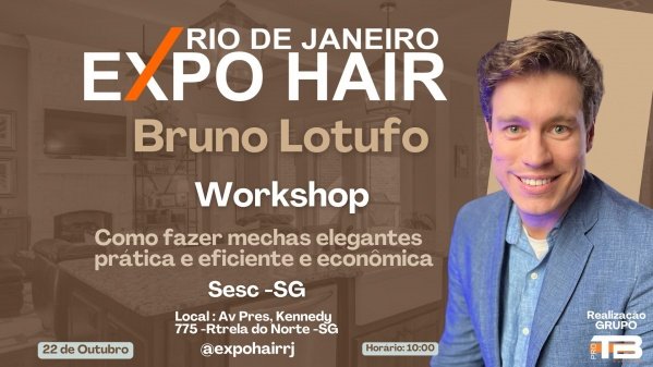CURSO BRUNO LOTUFO - EXPO HAIR RJ em São Gonçalo - Sympla