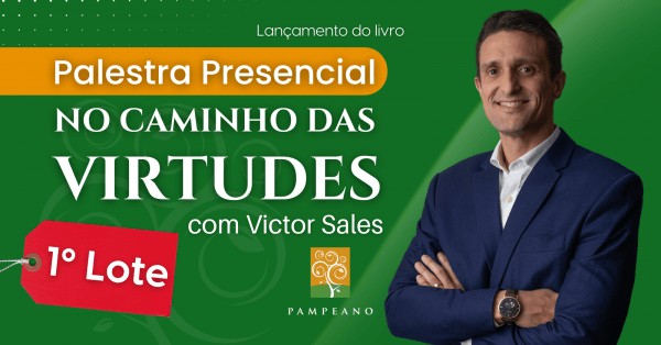 1º LOTE - No Caminho das Virtudes com Victor Sales em Porto Alegre - Sympla