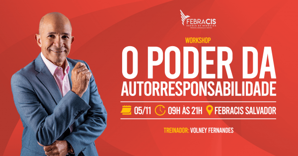 O PODER DA AUTORRESPONSABILIDADE em Salvador - Sympla