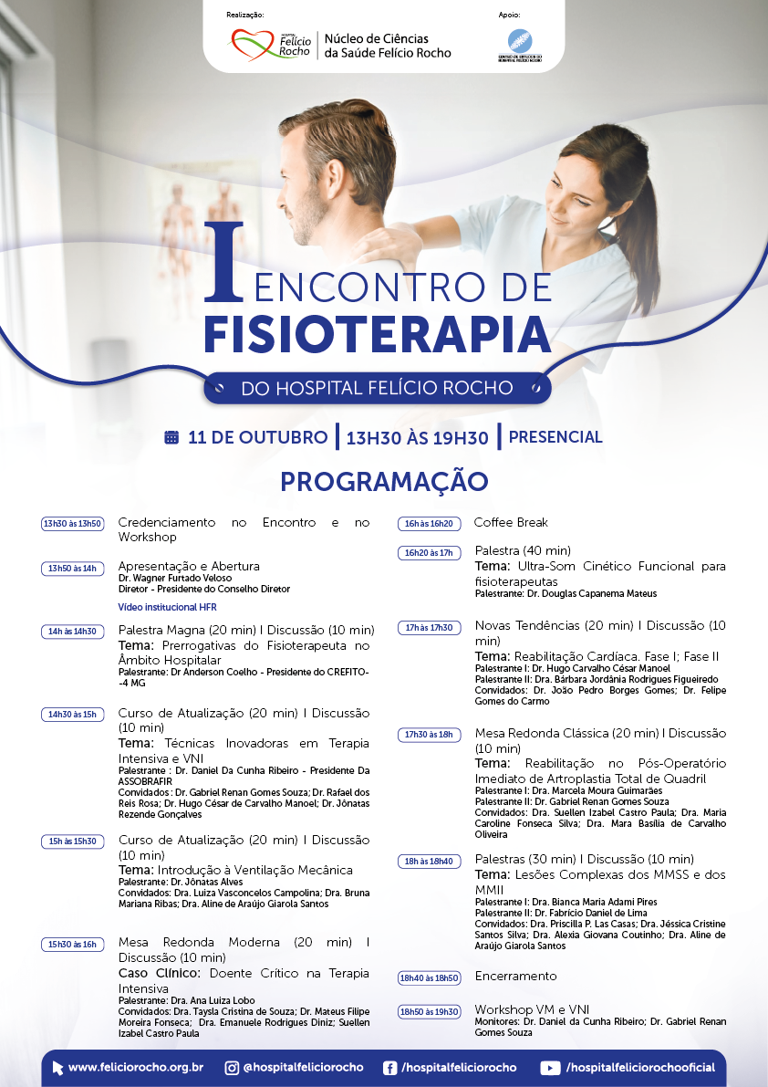 I Encontro de Fisioterapia do Hospital Felício Rocho em Belo Horizonte ...