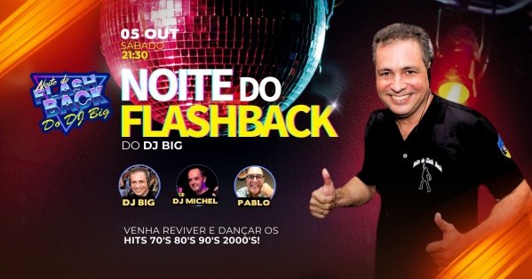 Noite do Flashback do DJ BIG no Cadillac Music Bar em Santos - Sympla