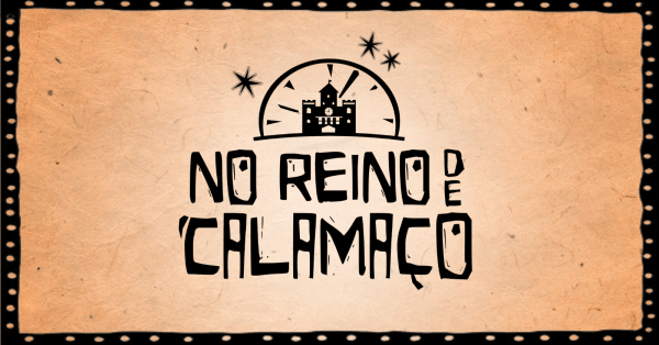 No Reino de Calamaço em Belo Horizonte - Sympla