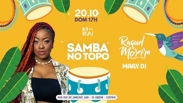 SAMBA NO TOPO | Raquel Moreira + Maax Dj | DOM 20/10 no Mira! em Belo ...
