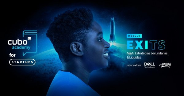 [Cubo Academy] Online: Exits - M&A e Secundárias para Liquidez - online - Sympla