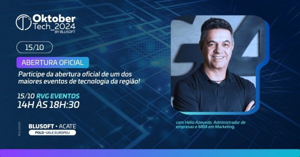 OktoberTech 2024: Abertura Oficial em Blumenau - Sympla